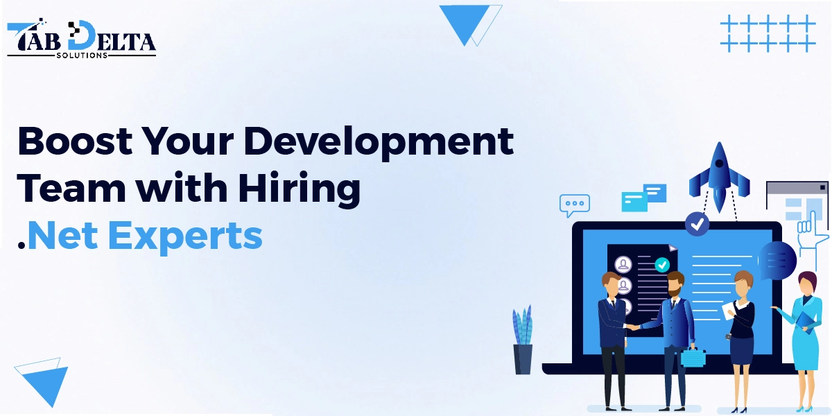 Hire Dot Net Developers - Tabdelta Solutions