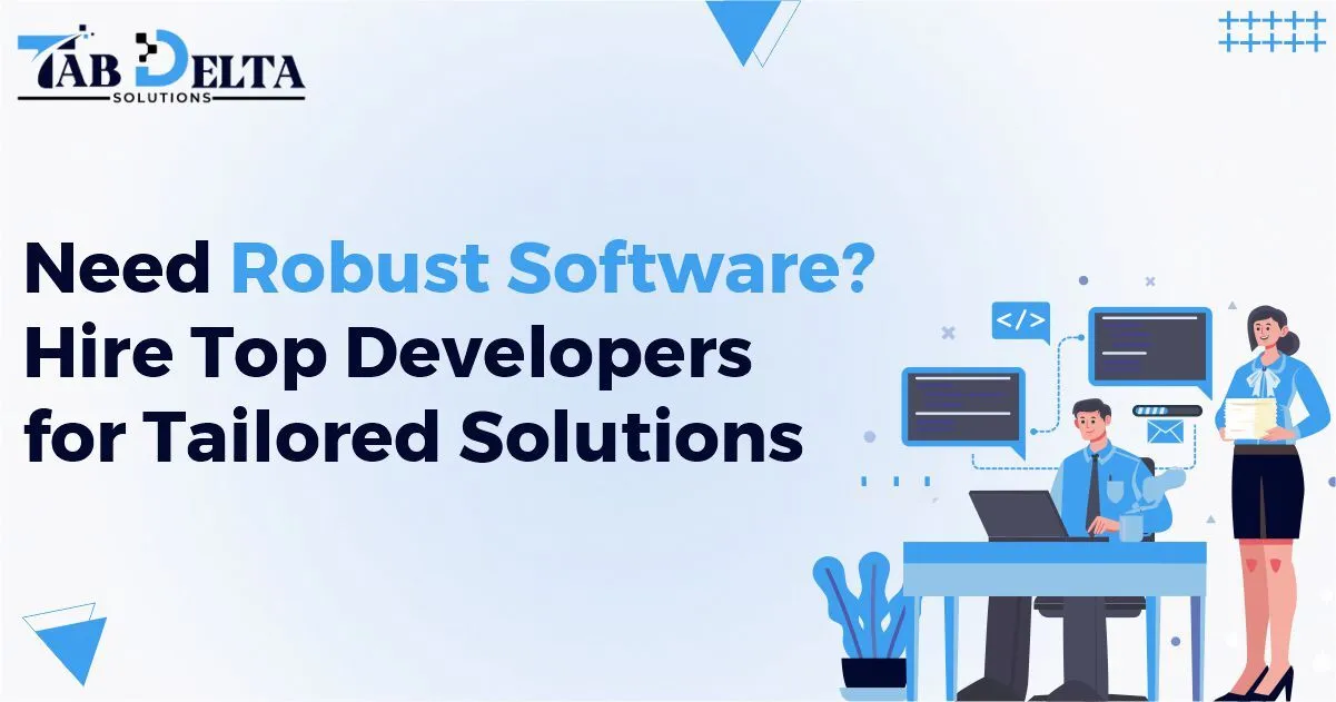 Hire Dedicated Software Developer - Tabdelta Solutions